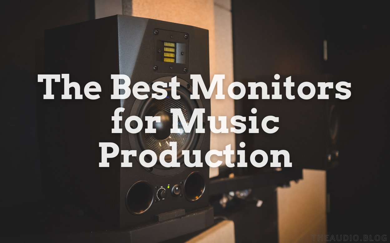 The 10 Best Studio Monitors for Music Production of 2025 | Diecast Audio
