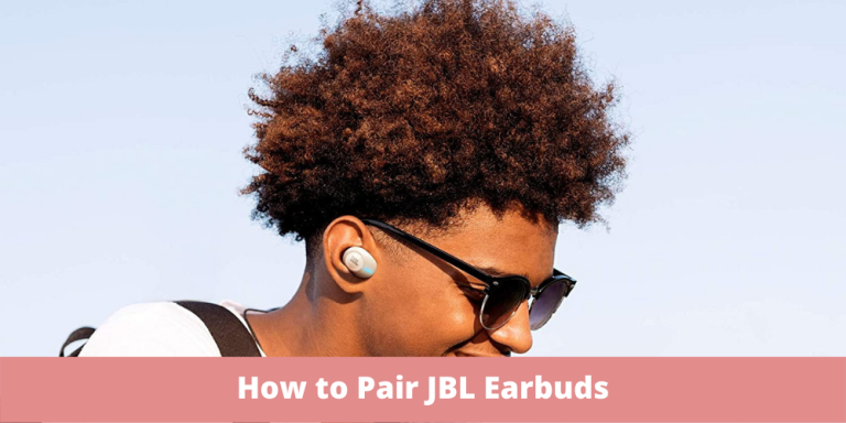 How to Pair JBL Earbuds